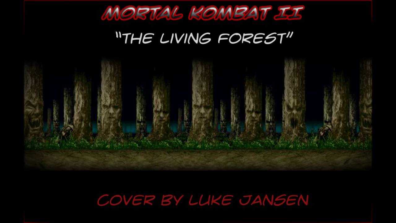Mortal Kombat Ii The Living Forest Cover Youtube