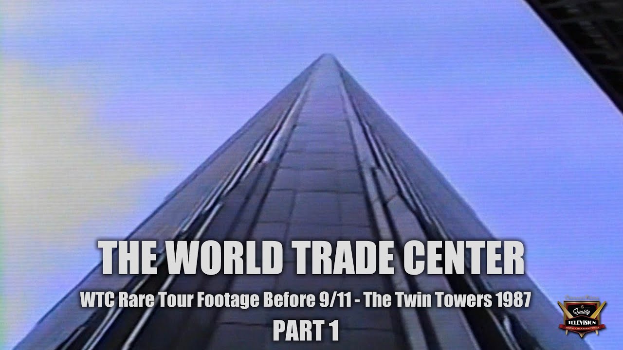 RARE! 1987 World Trade Center - WTC Twin Towers Tour - Pre 9/11 - Part ...