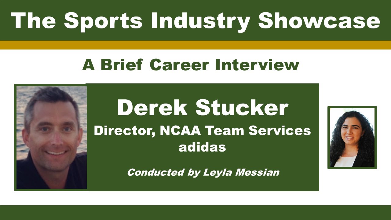 Interview With Derek Stucker (Director, NCAA Team Services, adidas ...