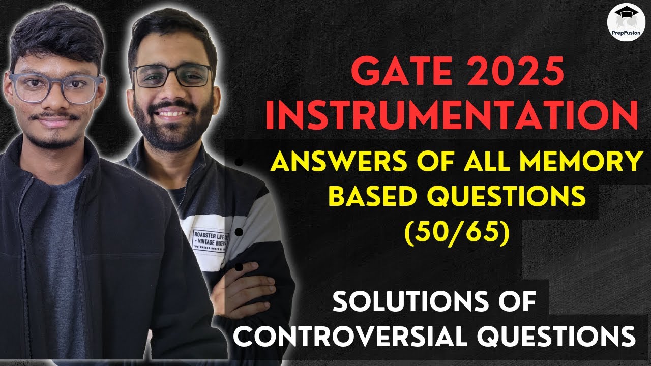 GATE 2025 Instrumentation(IN) All Answers || Memory Based || PrepFusion ...