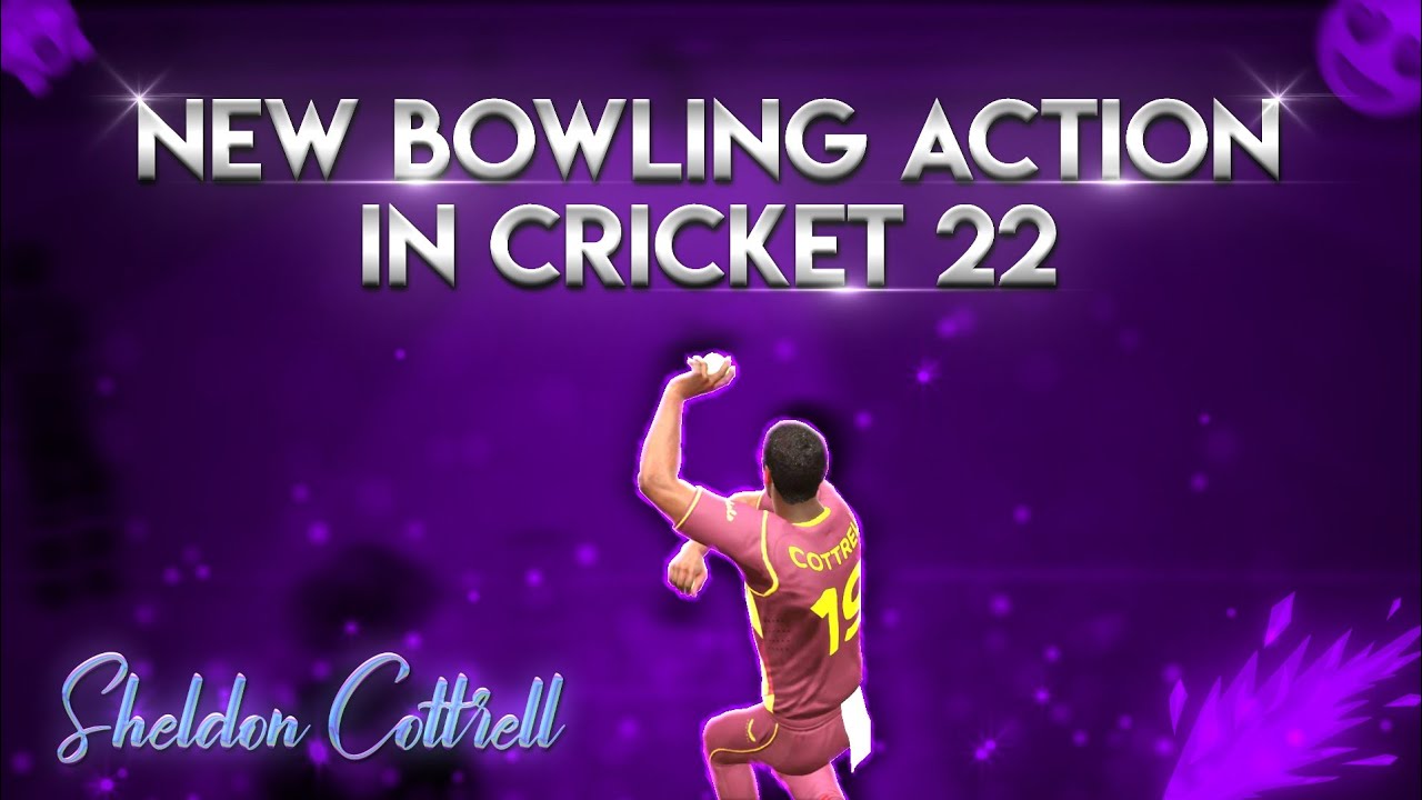 New Update Patch Note - build 1758 Sheldon Cottrell New Bowling Action ...