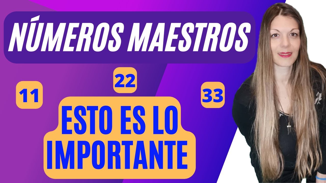 Numeros maestros numerologia - YouTube