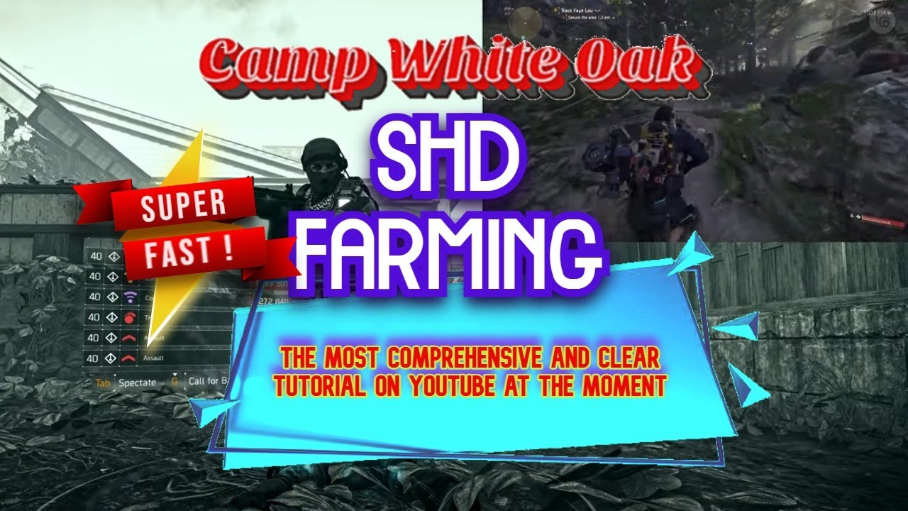Division 2: Complete Guide Camp White Oak SHD/Proficient Farming UNCUT ...