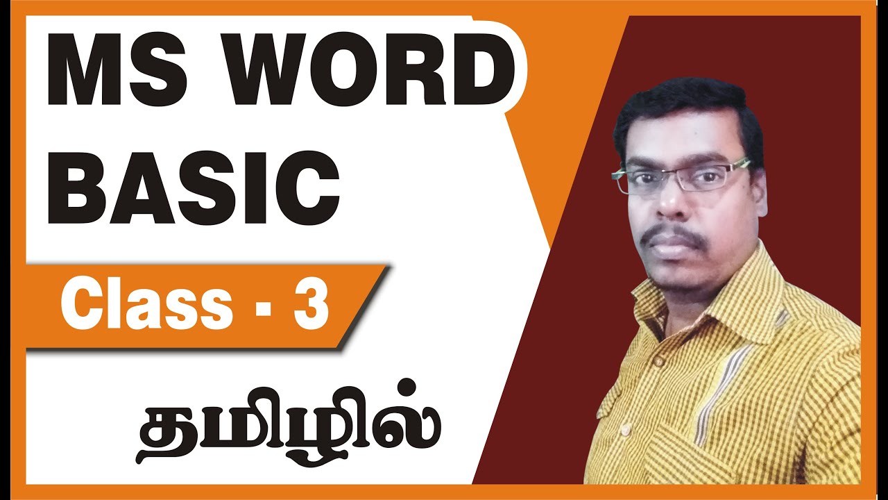 MS Word Basic In Tamil Class 3 MS Word Tutorial In Tamil MS Word ms-word-basic-in-tamil-class-3-ms-word-tutorial-in-tamil-ms-word