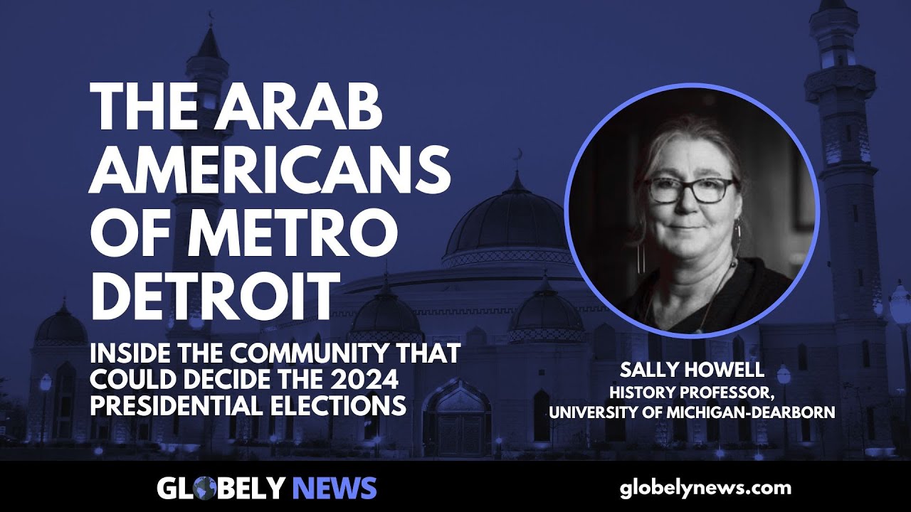 The History of Detroit's Arab Americans: From Political Outsiders to ...