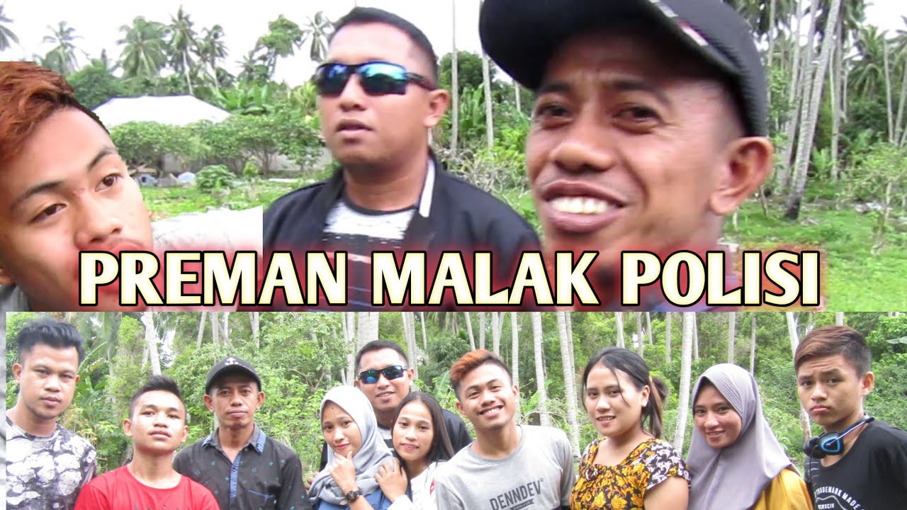 PREMAN MALAK POLISI Part 18 - YouTube