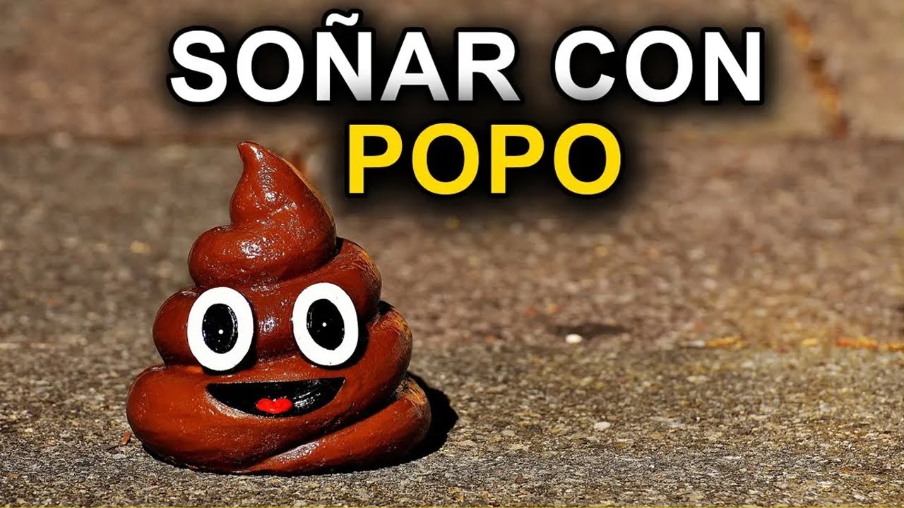Que significa soñar con POPO - SOÑAR con CACA - HECES💩 - YouTube