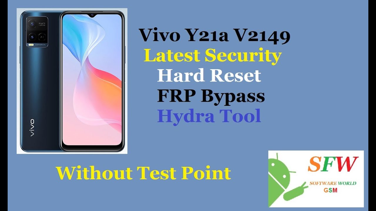 Vivo Y21a V2149 Hard Reset & FRP Bypass with Hydra Tool Easy & Fast ...