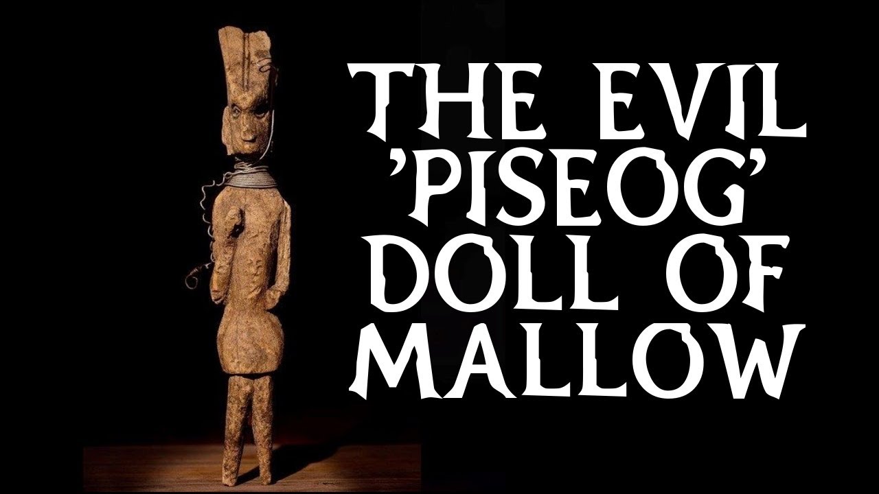 The Evil 'Piseog' Doll of Mallow, Co. Cork, Ireland - YouTube