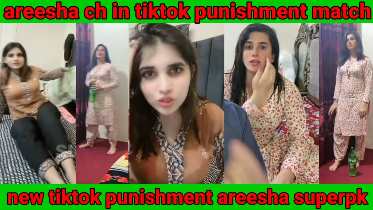 areesha ch in tiktok punishment match | new tiktok punishment areesha superpk - YouTube