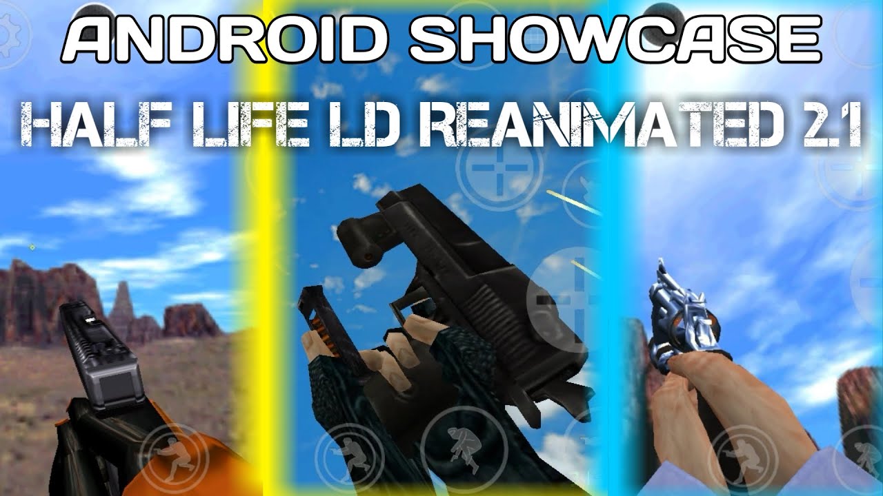 Half life Reanimated weapons android showcase| Xash3d | half life ...