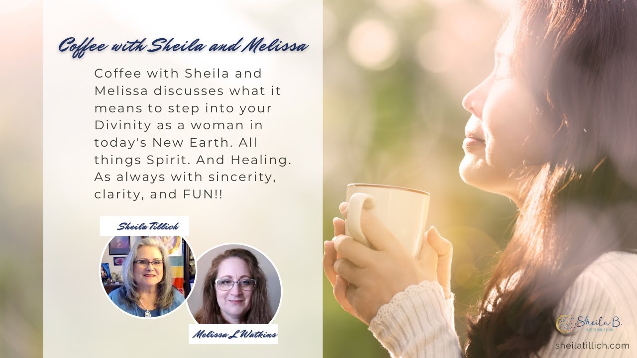 Coffee with Sheila and Melissa - YouTube
