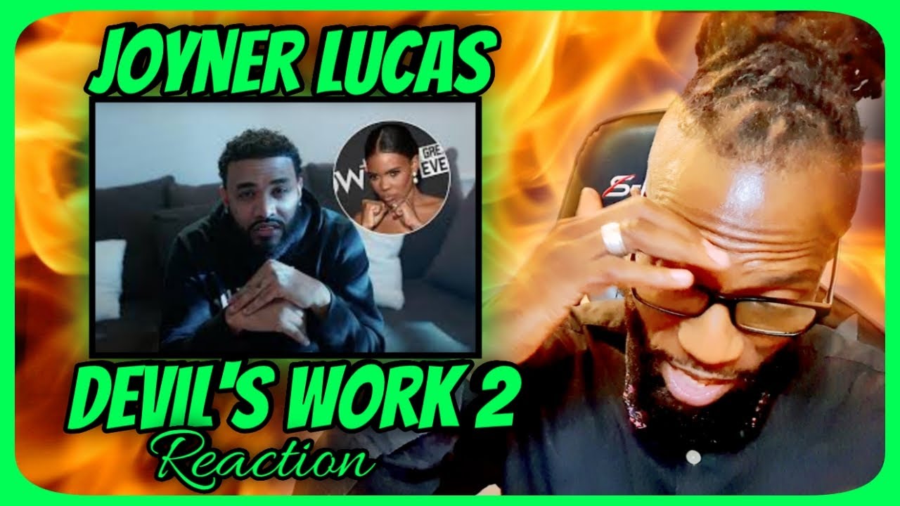 Mind Blown by Joyner Lucas' "Devil's Work 2" Reaction! - YouTube