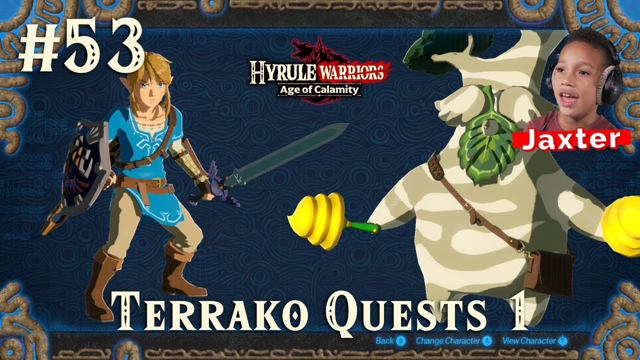 Let's Play | Hyrule Warriors: Age of Calamity | Terrako Quests 1 [53/82 ...