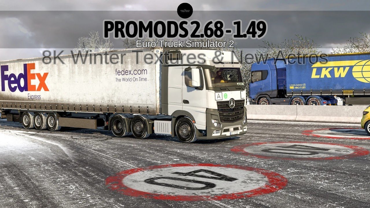 ProMods 2.68 Released for Ets 2-1.49 - New 8K Winter Textures With New Actros Edition 2 Driving ...