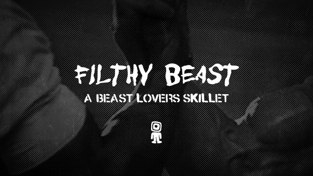 Knuckleheads Presents FILTHY BEAST 3.14 "A Beast Lover's Skillet ...
