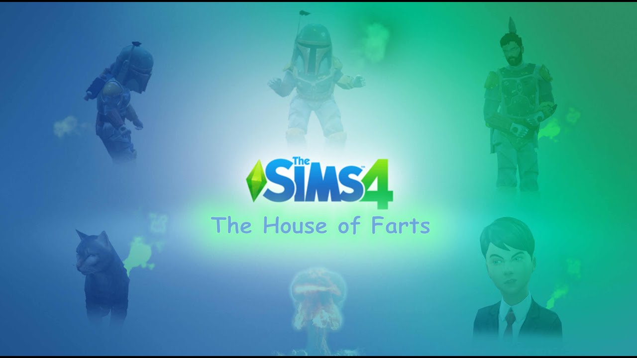 The House of Farts The Sims 4 - YouTube