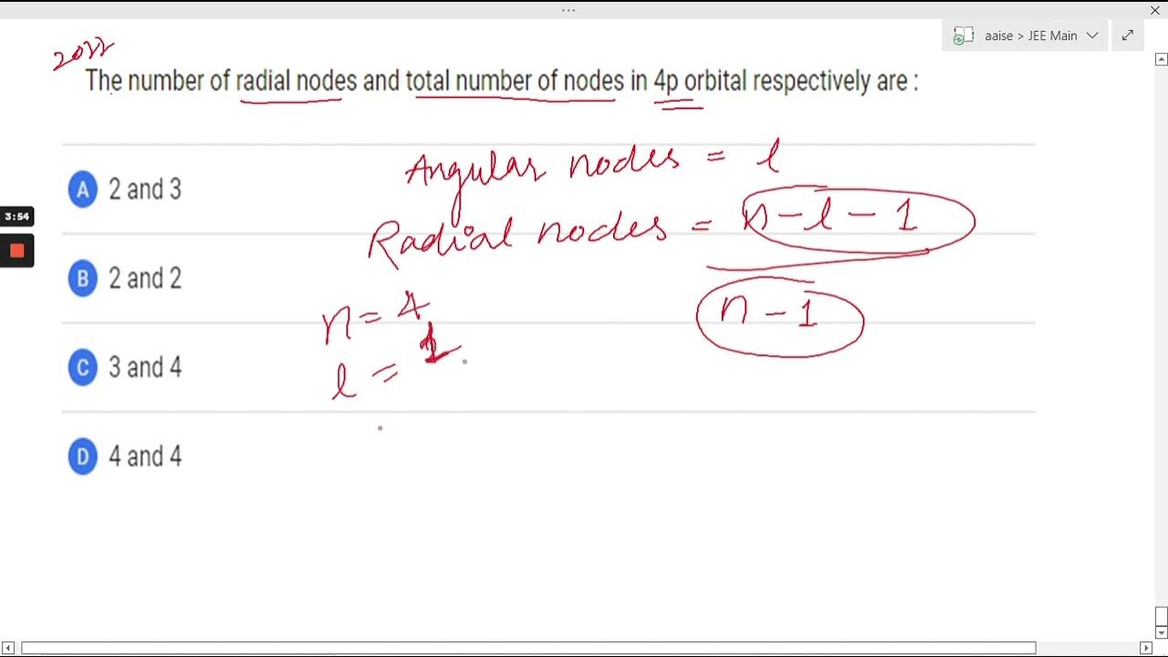The number of radial nodes and total number of nodes in 4p orbital ...
