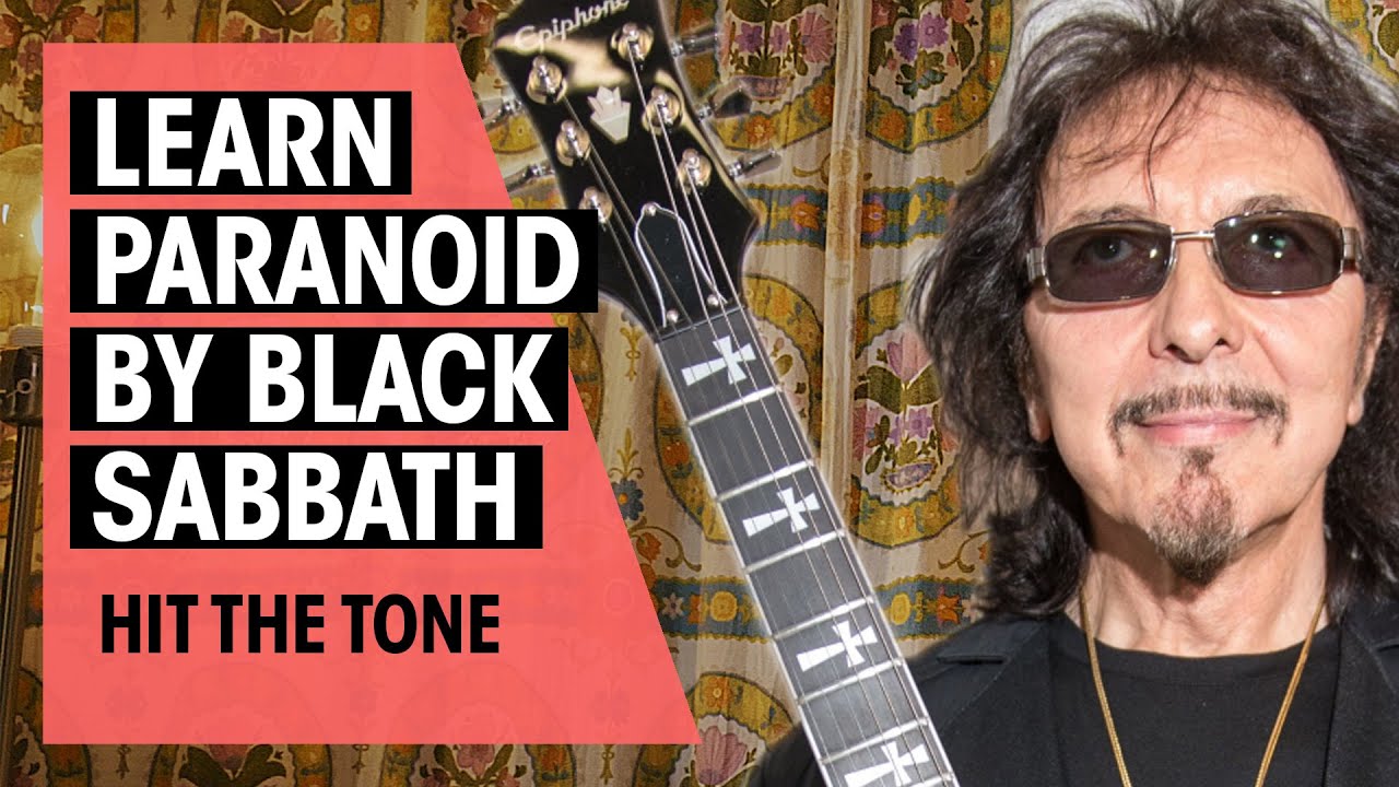 Hit The Tone Paranoid By Black Sabbath Tony Iommi Ep 7 Thomann Chords Chordify