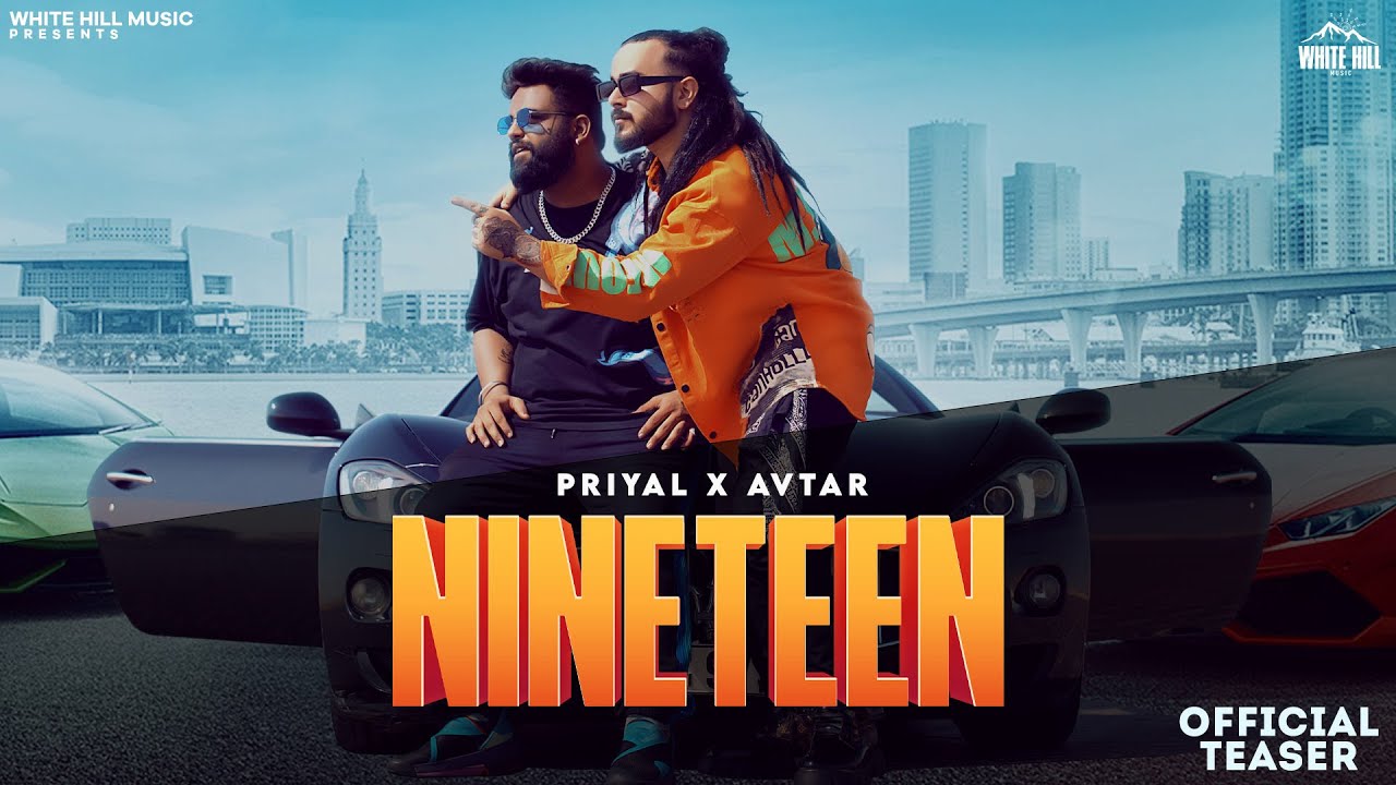 Nineteen Official Teaser Priyal Avtar Sagar Chawla Punjabi Song 2023 Rel On 17th Feb