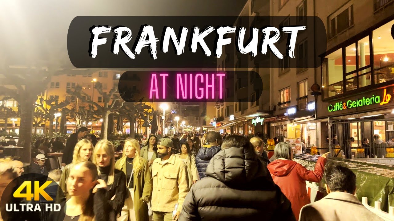 Frankfurt City 🇩🇪 At Night | Walking Tour 4K 60 FPS - YouTube