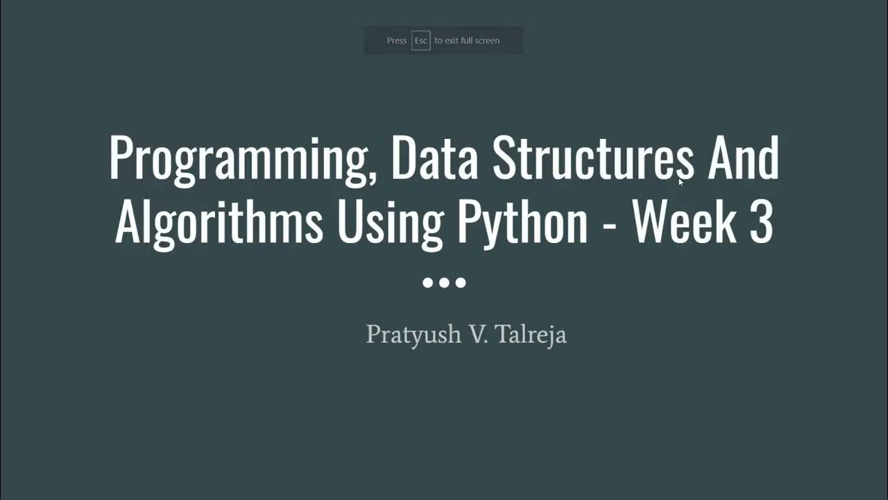Week 3 - Programming, Data Structures And Algorithms Using Python - YouTube