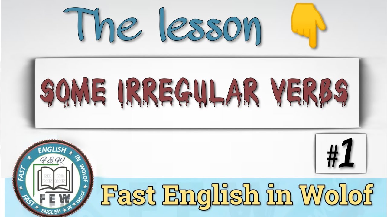 Some English Irregular Verbs Translated Into Wolof 1 YouTube some-english-irregular-verbs-translated-into-wolof-1-youtube