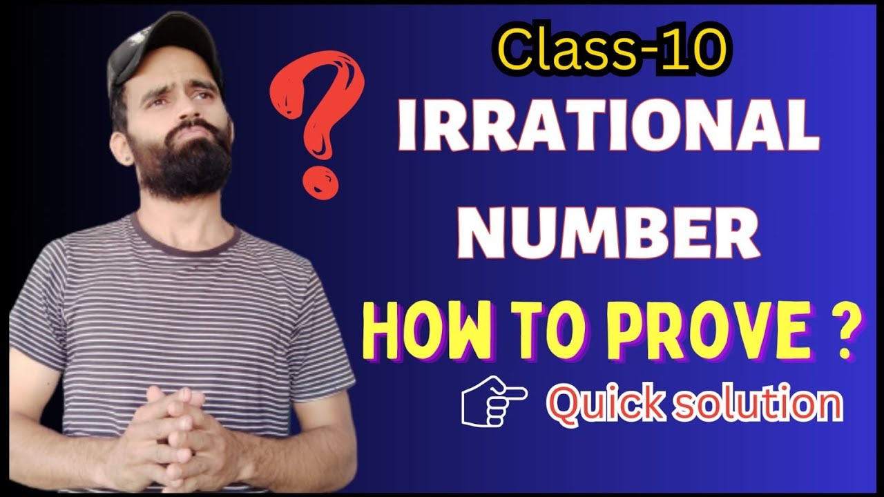 Class 10 maths chapter 1 | Real Numbers | Prove of Irrational number ...