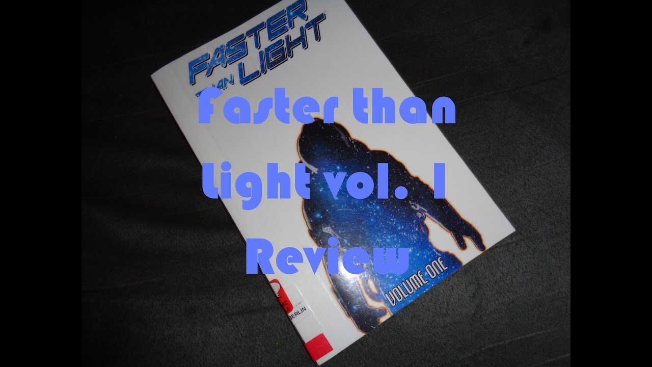 Review: Faster than Light Vol 1 - YouTube