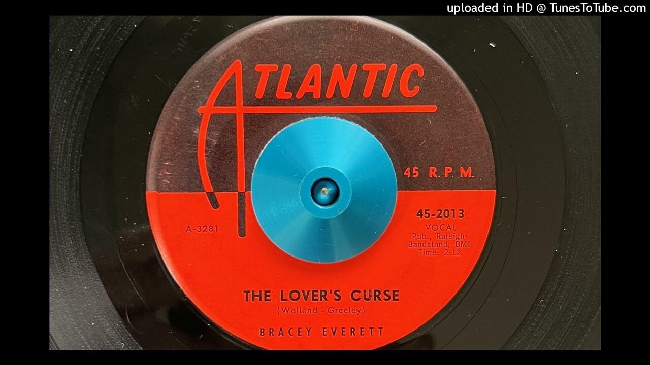 Bracey Everett - The Lover's Curse (Atlantic) 1959 - YouTube