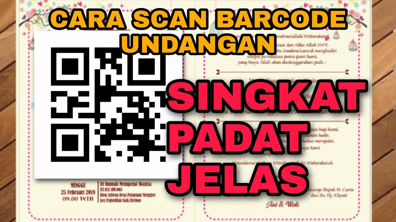 cara scan barcode undangan pernikahan atau ulang tahun atau Resepsi ...