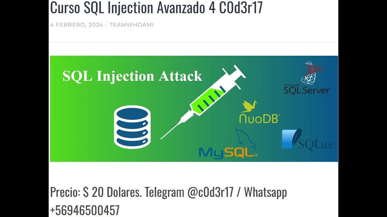 Curso SQL Injection Avanzado 4 C0d3r17 - YouTube