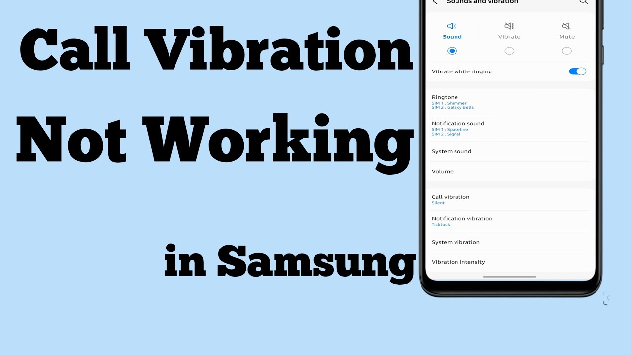 Call Vibration Not Working in Samsung || Call Vibration Kaise On Kare ...