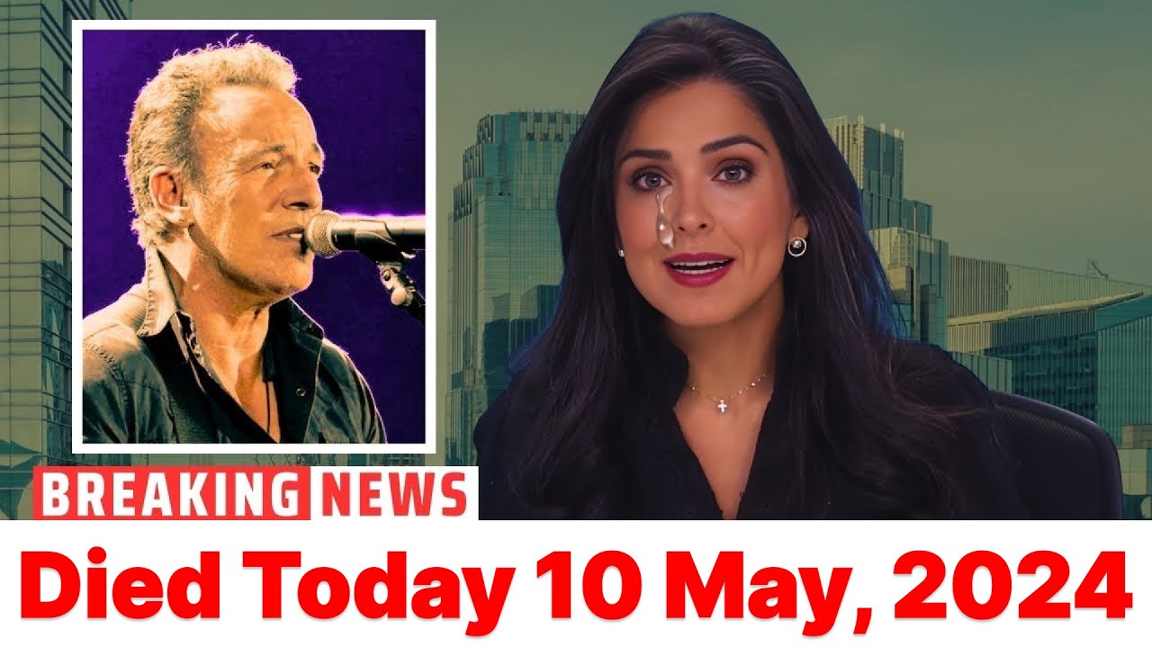 14 Legends Who Died Today May 10th, Actors Who Passed Away Today ...