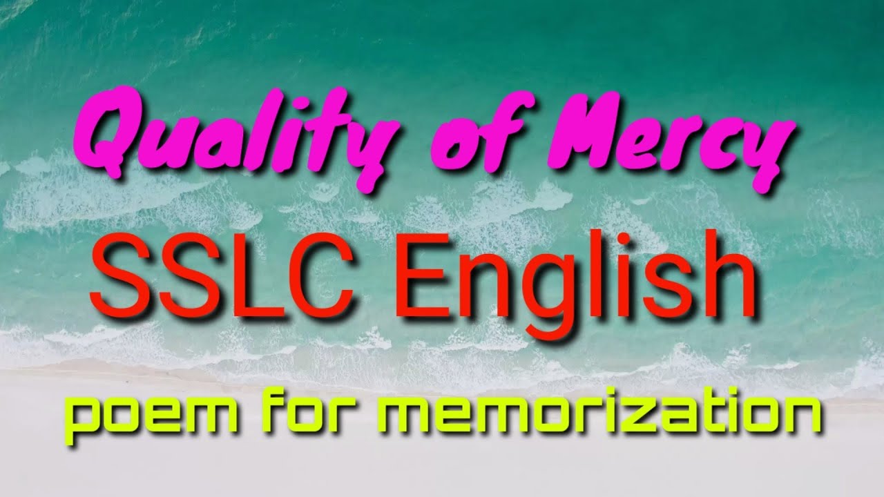 Quality of Mercy| SSLC second Language English|Poem for Memorization ...