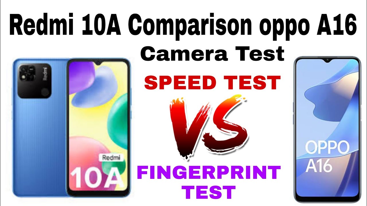 Redmi 10A vs OPPO A16 Comparison - YouTube