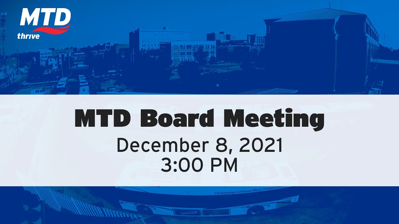 MTD Board Meeting - December 8, 2021 - YouTube