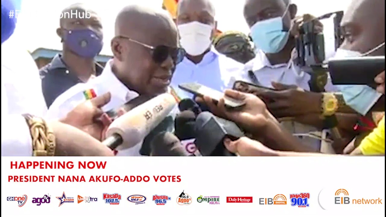 EIB ELECTION HUB 2020 - PRESIDENT Nana Akufo Addo VOTES - YouTube