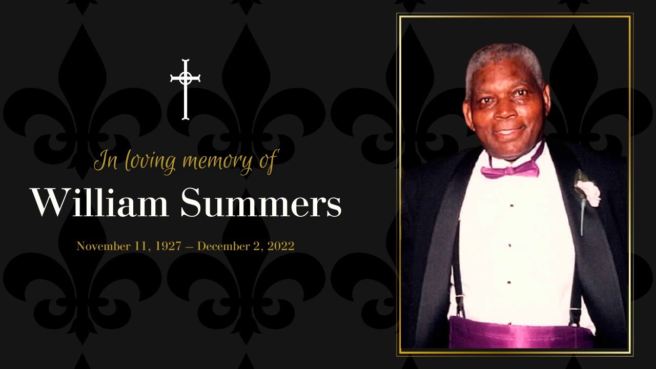 In Loving Memory of William Summers - YouTube