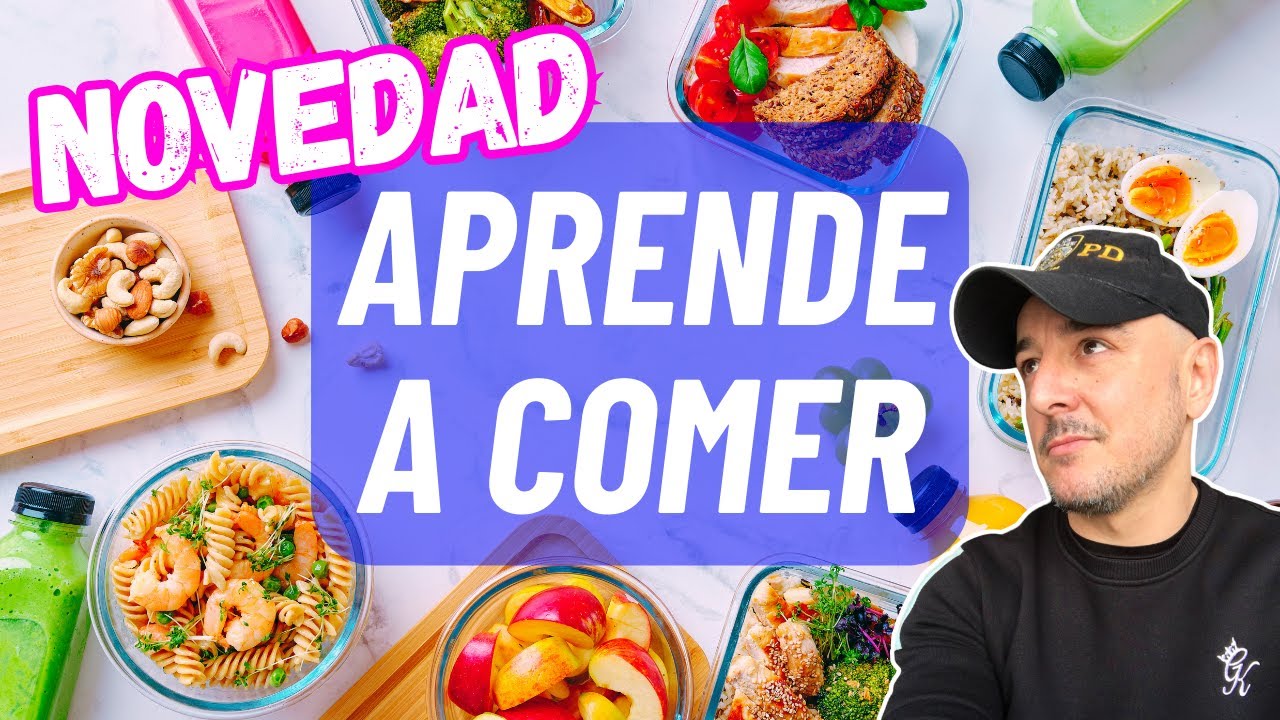 🍽️REVOLUCIONA TU ALIMENTACIÓN: APRENDE A COMER DE FORMA SALUDABLE + RECETAS - YouTube