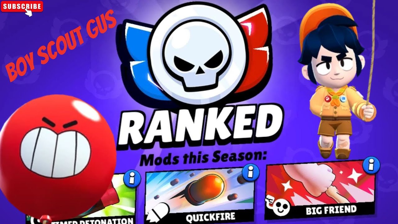 Brawl Stars # ep.393 # RANKED # BOY SCOUT GUS - YouTube