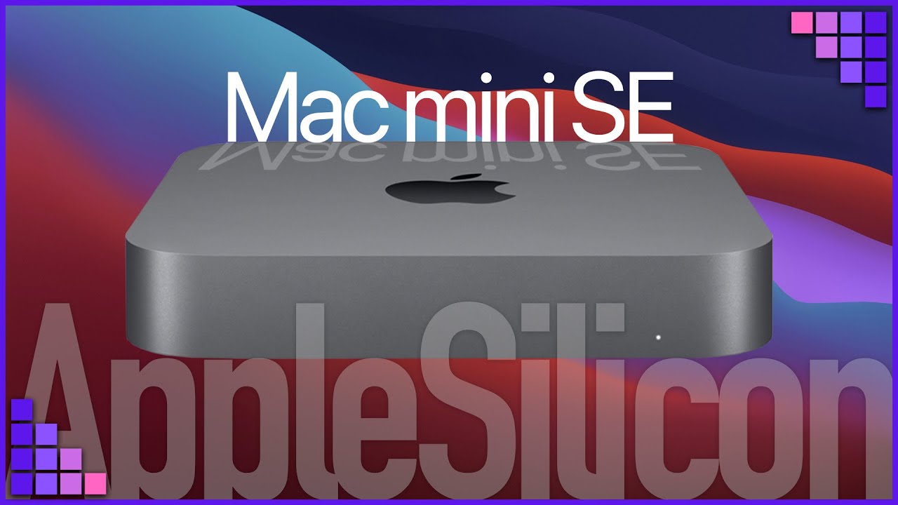 Mac mini SE - Apple Silicon for the People! - YouTube