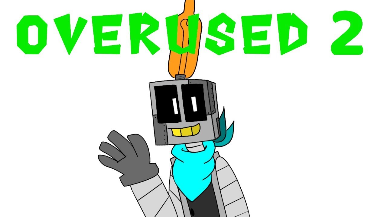 An overused meme 2 - YouTube