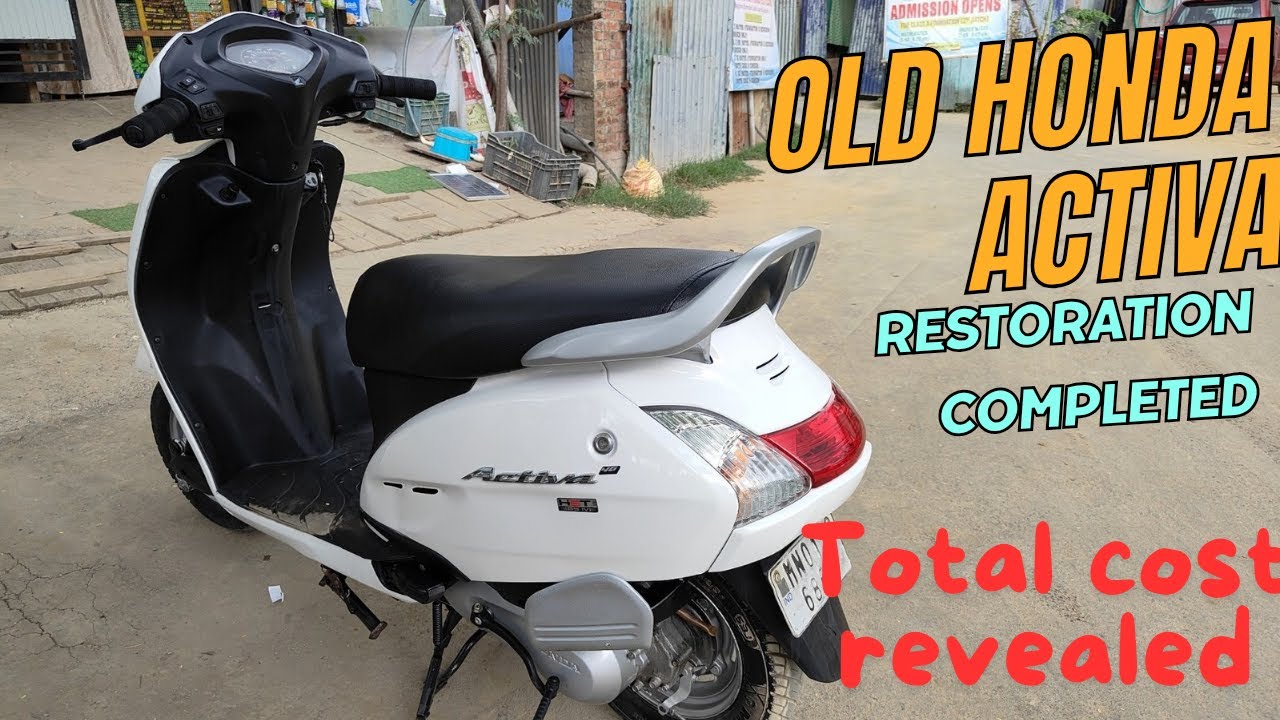 OLD HONDA ACTIVA RESTORATION FINAL PART. IT LOOKS LIKE A BRAND NEW ...