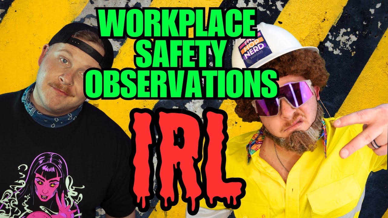 Workplace Safety Observations.... in Real Life. - YouTube