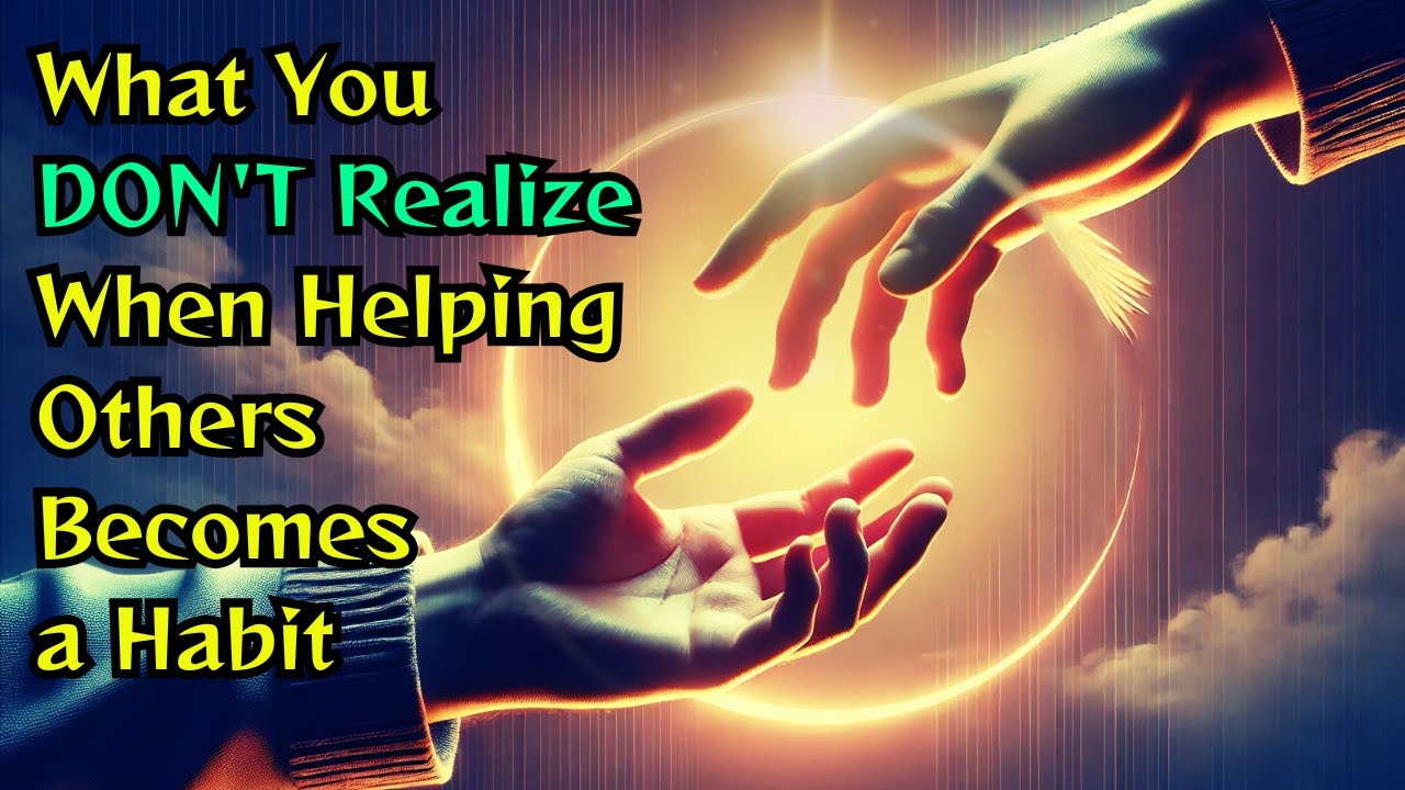 The BURDEN of ALWAYS Being AVAILABLE to HELP OTHERS | What This Trait ...