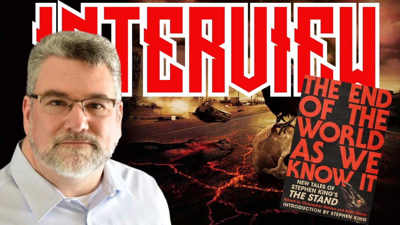 Interview: Editor Christopher Golden Talks 'The End of the World As We ...