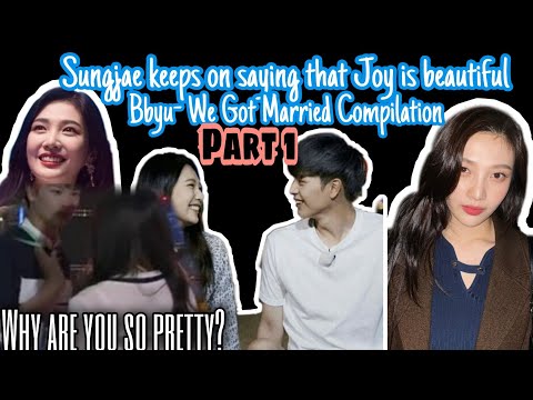 Sungjae keeps on saying that Joy is beautiful | Bbyu- We Got Married Compilation Part 1