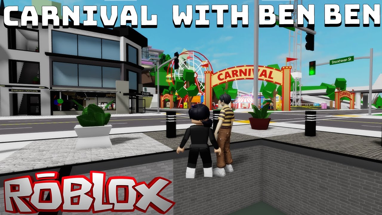 GOING TO THE CARNVAL WITH BEN BEN - ROBLOX - YouTube