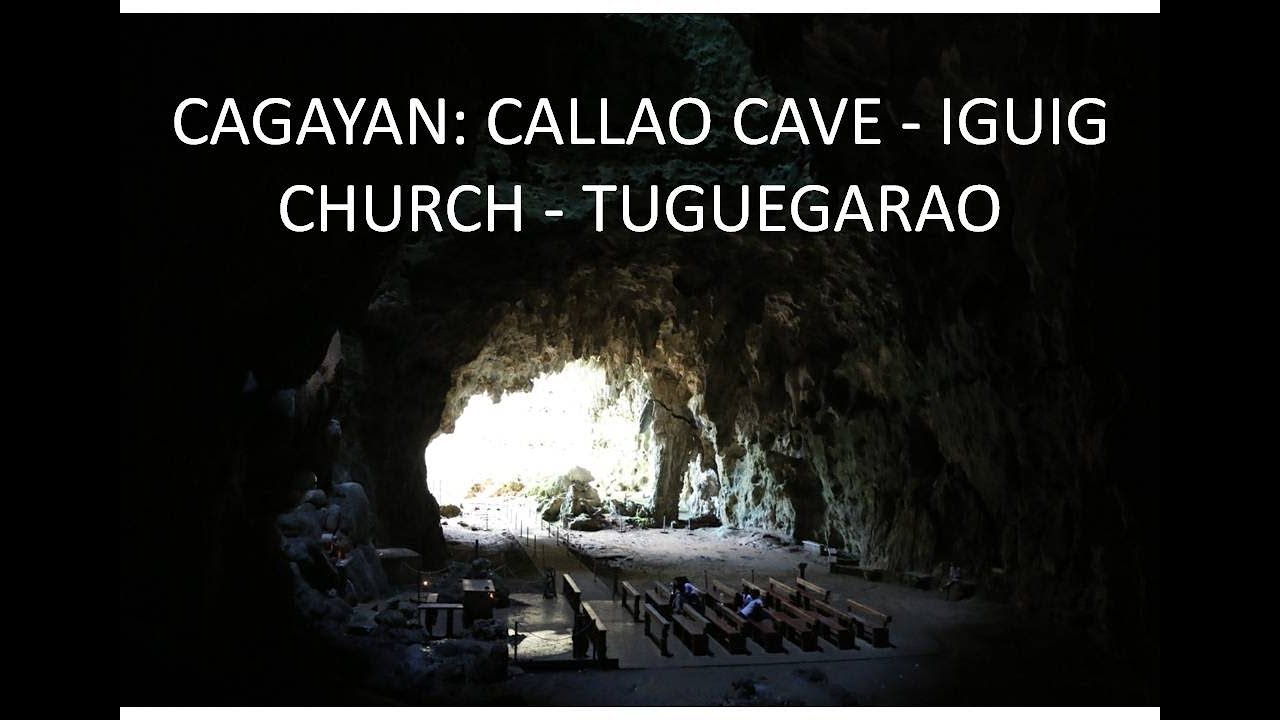 CAGAYAN: CALLAO CAVE - IGUIG CHURCH - TUGUEGARAO - YouTube